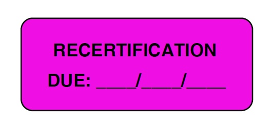 "RECERTIFICATION DUE" Imprinted Label - Fluorescent Pink - Roll ...
